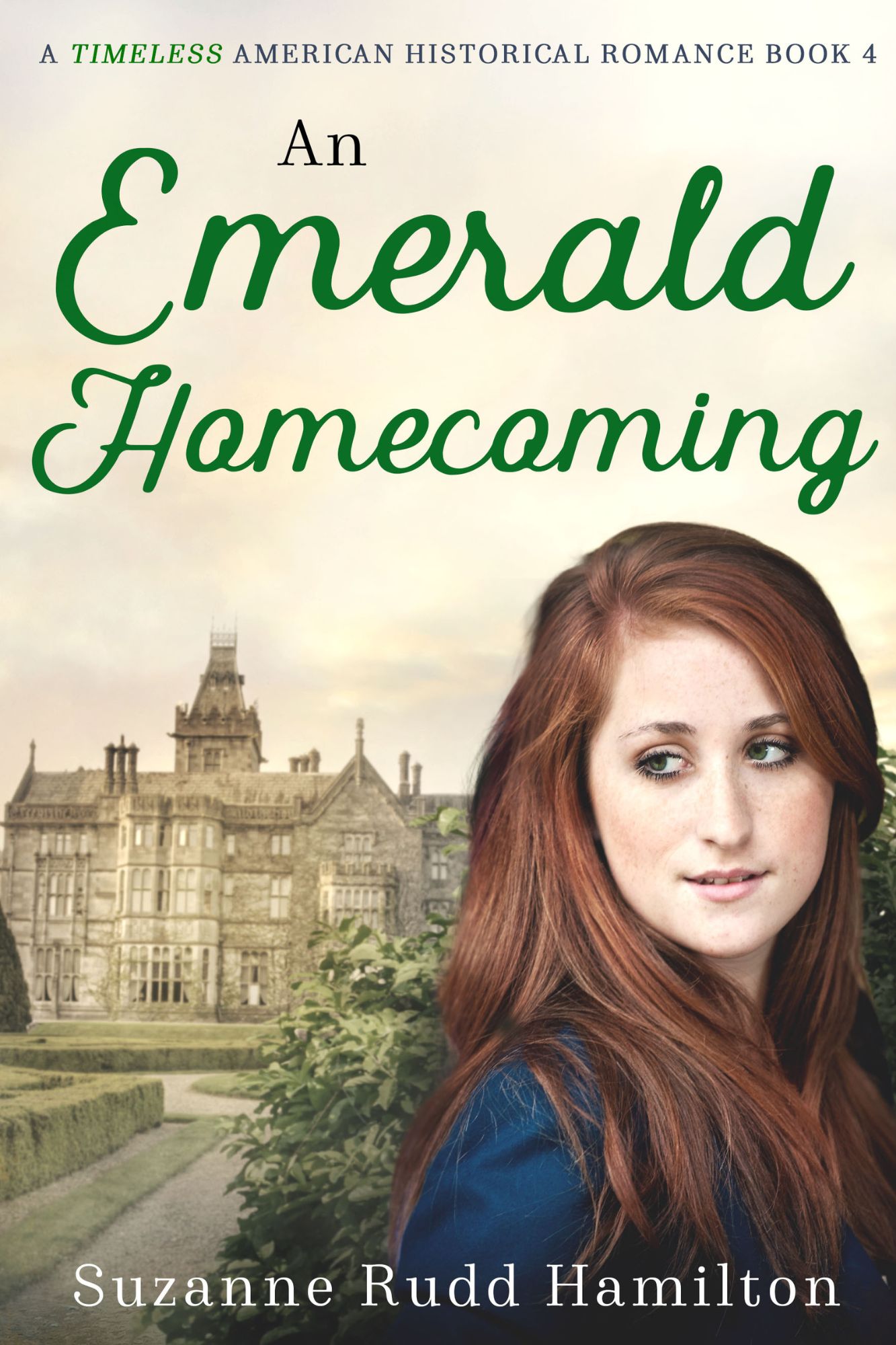 An Emerald Homecoming – SUZANNE RUDD HAMILTON
